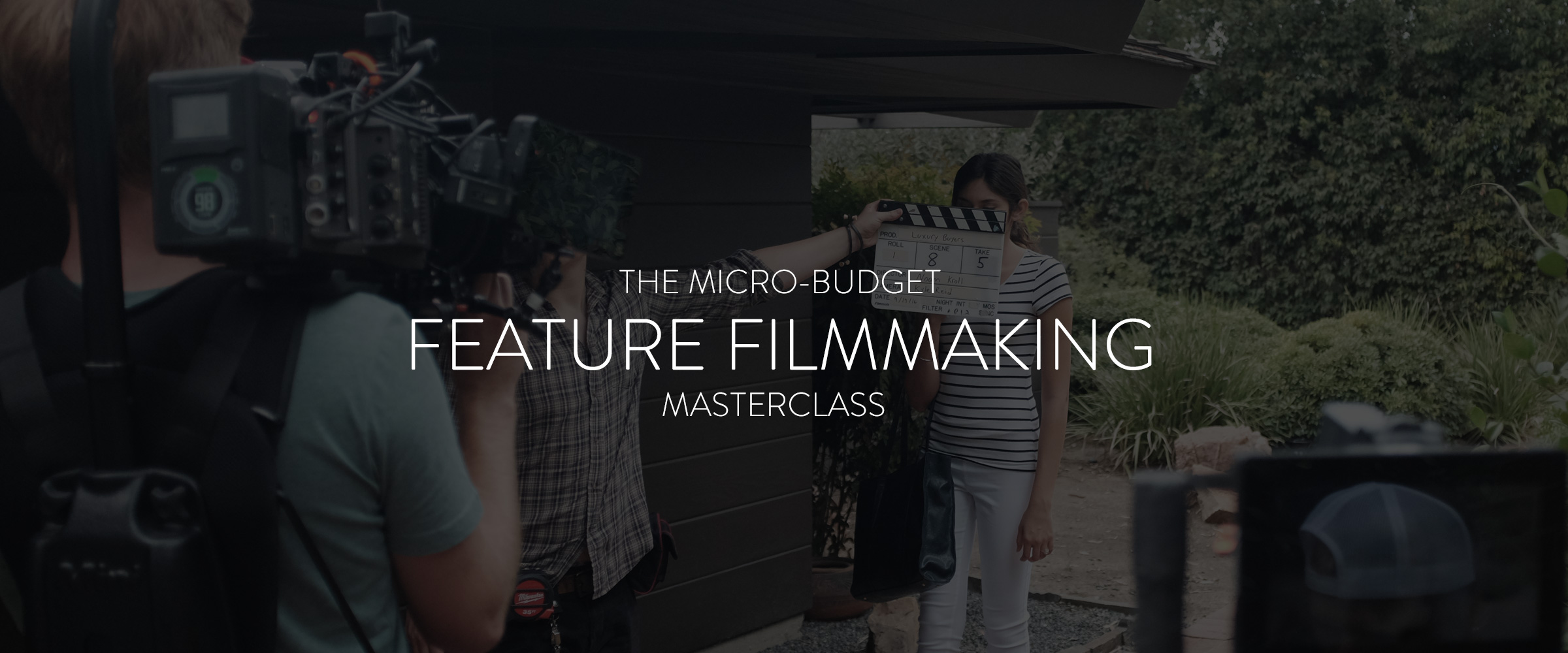 The Micro-Budget Feature Filmmaking Masterclass Is Here - Enroll Today! - Noam Kroll